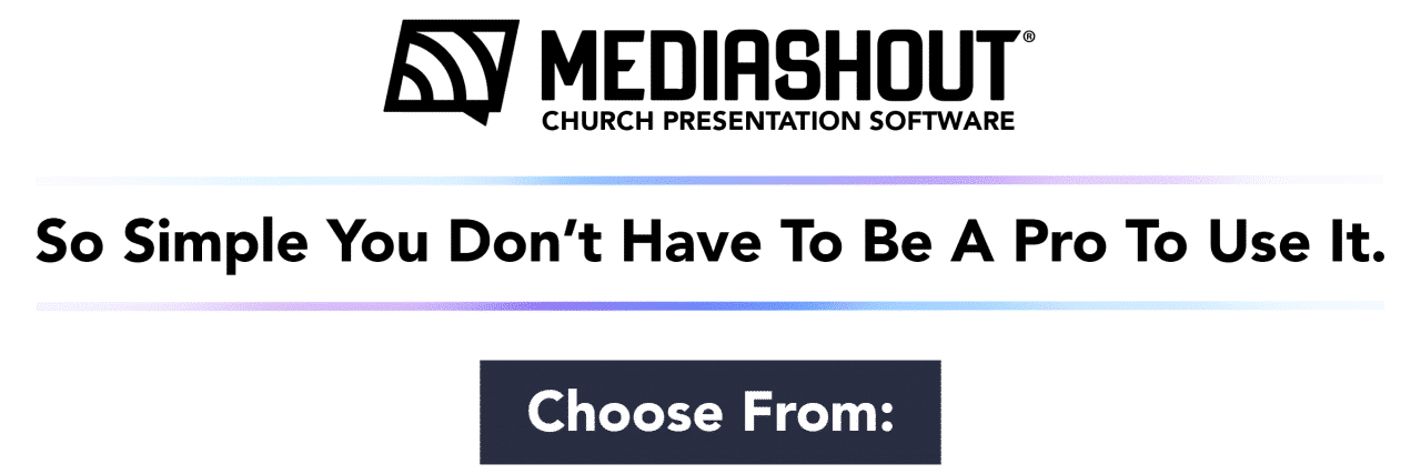 MediaShout 7 | Church Presentation Software & Media